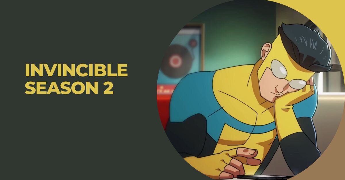 When is Invincible Season 2 Coming Out on Amazon Prime?
